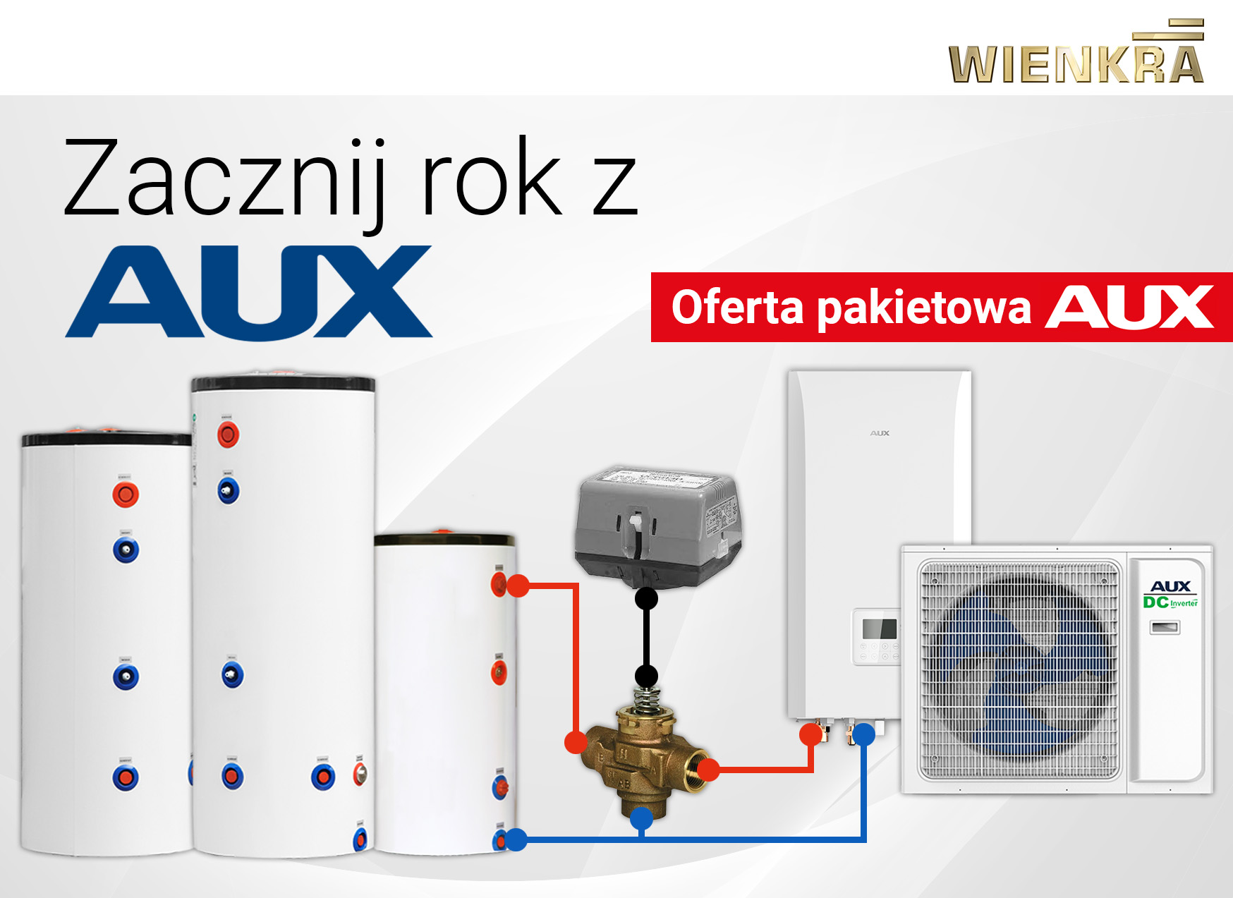 Zacznij rok z AUX - Oferta pakietowa pomp ciepła AUX - Wienkra Zacznij rok z AUX - Oferta pakietowa pomp ciepła AUX - Wienkra